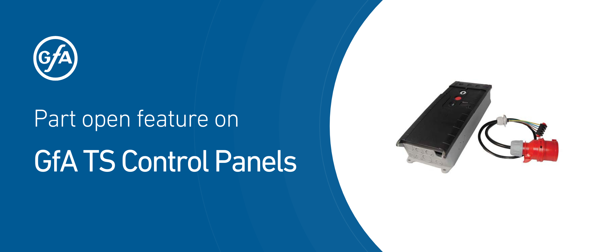 Part open feature on GfA TS Control Panels - GfA UK